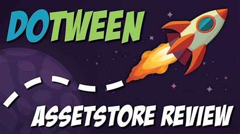 Animate Like A Pro With Dotween Unity Plugin Review Youtube