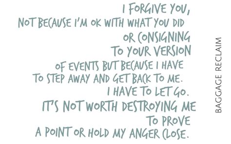 Forgiveness Isn T About Agreeing With Or Condoning The Other Person S Actions