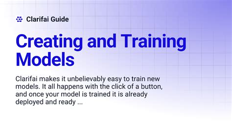 Creating And Training Models Clarifai Guide