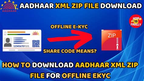 Aadhar Card Xml File Download Aadhar Zip File Share Code Aadhaar