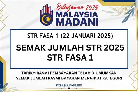 Semakan Jumlah Str 2025 Semak Jumlah Fasa 1 Mengikut Kategori Bantuan Terkini