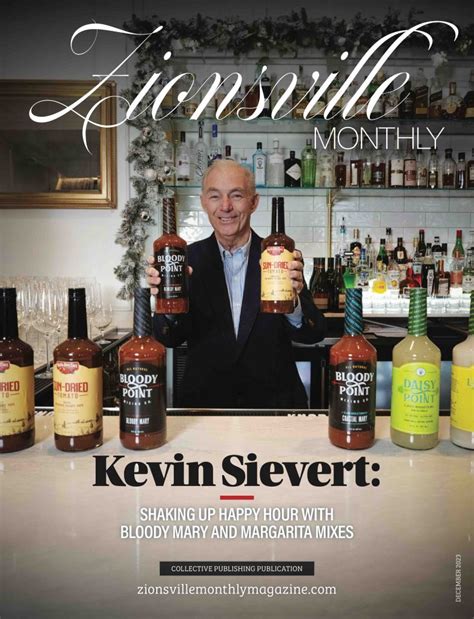 Kevin Sievert Shaking Up Happy Hour With Bloody Mary And Margarita Mixes