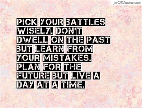 Quotes About Pick And Choose 87 Quotes