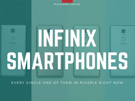 Latest Infinix Phones And Prices In Nigeria July