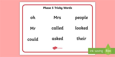 Phase 5 phonics tricky words.  Use this tricky phonics word list to help children l...