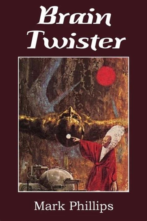 Read Brain Twister Mark Phillips Eoiham Free e-book